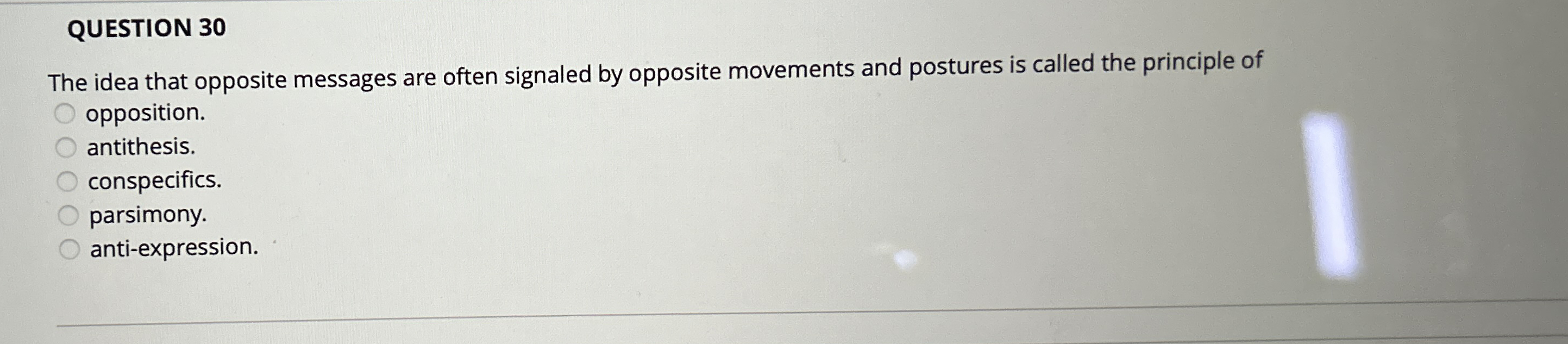 Solved QUESTION 30The idea that opposite messages are often | Chegg.com