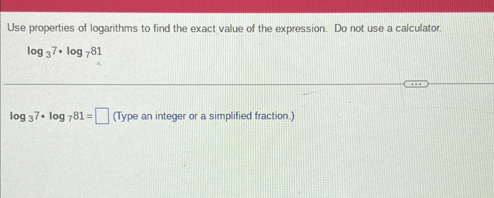 Solved Use properties of logarithms to find the exact value | Chegg.com