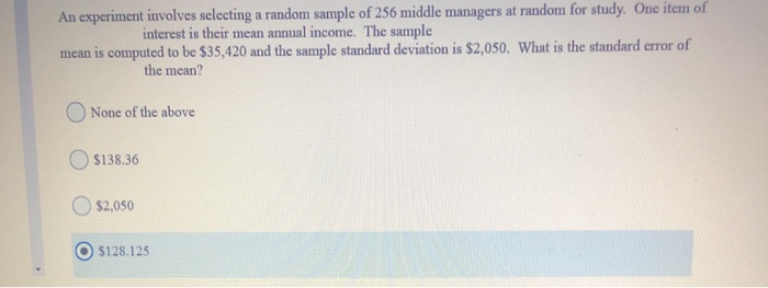 Solved An experiment involves selecting a random sample of | Chegg.com