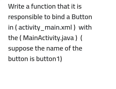 Solved Write a function that it is responsible to bind a | Chegg.com