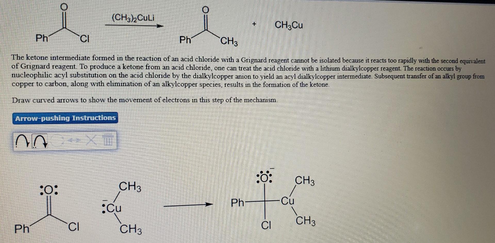Solved (CH3)2Culi + CH3Cu Ph CI Ph CH3 The ketone | Chegg.com
