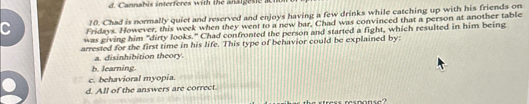 Solved Chad is normally quiet and reserved and enjoys having | Chegg.com