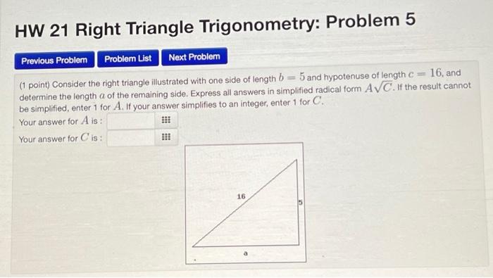Solved (1 point) Consider the right triangle illustrated | Chegg.com