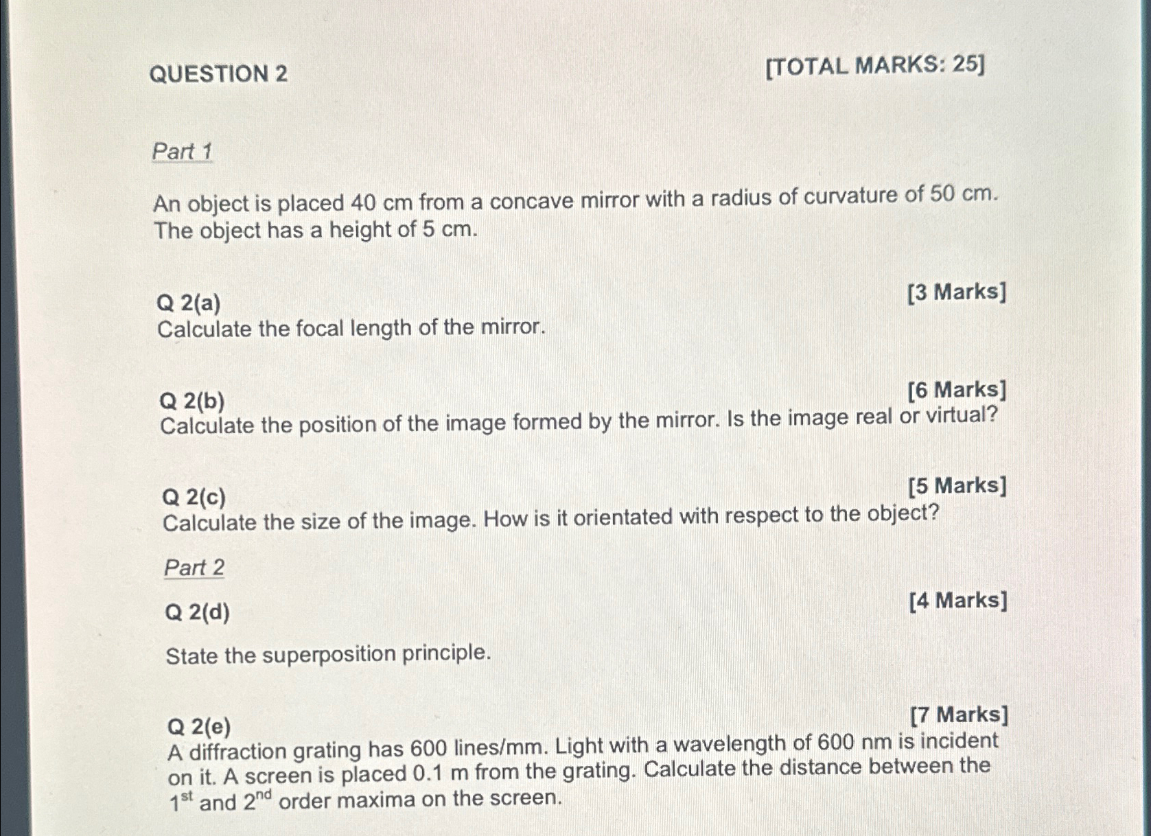 Solved QUESTION 2[TOTAL MARKS: 25]Part 1An object is placed | Chegg.com