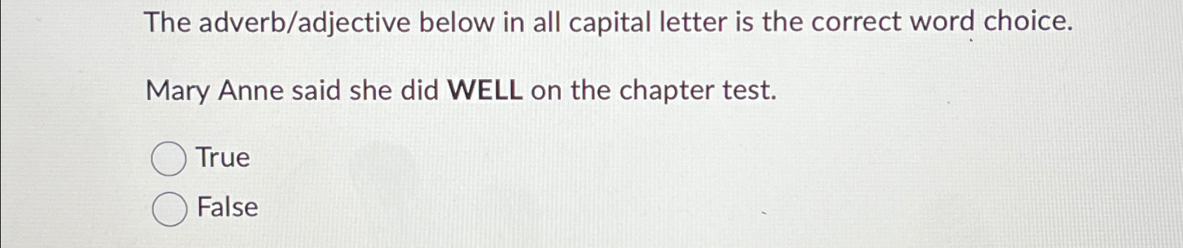 Solved The adverb/adjective below in all capital letter is | Chegg.com
