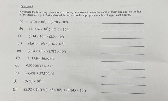 Solved Question 3 Complete the following calculations. | Chegg.com