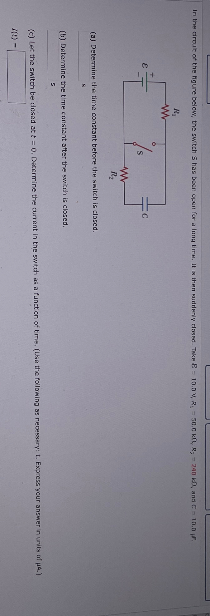 Solved In the circuit of the figure below, the switch S ﻿has | Chegg.com