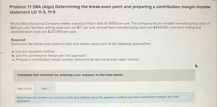 Solved Problem 11-28A (Algo) Determining the break-even | Chegg.com
