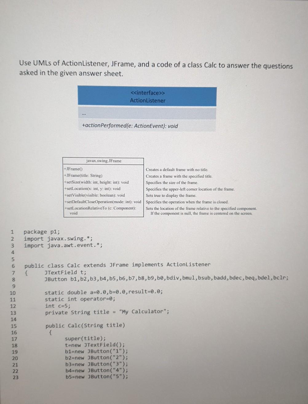 Solved Use Umls Of Actionlistener Jframe And A Code Of A 9006