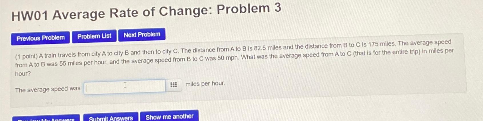 Solved HW01 ﻿Average Rate of Change: Problem 3(1 ﻿point) ﻿A | Chegg.com