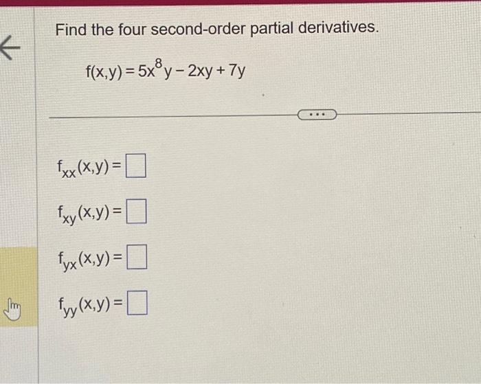 Solved Find the four second-order partial derivatives. | Chegg.com