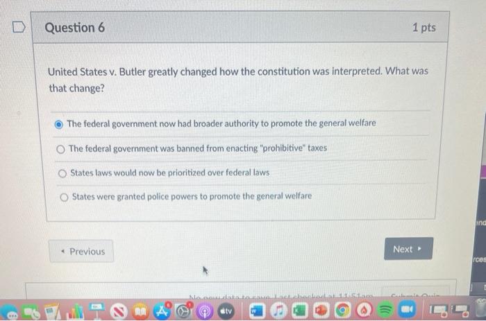 Solved D Question 6 1 pts United States v. Butler greatly | Chegg.com