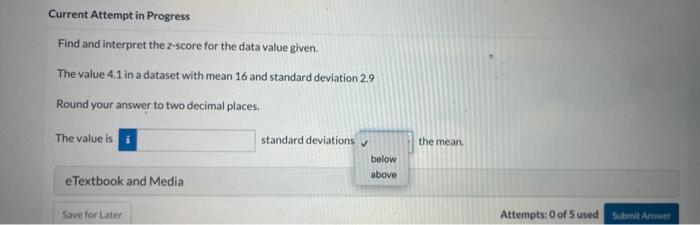 Solved Find and interpret the z-score for the data value | Chegg.com