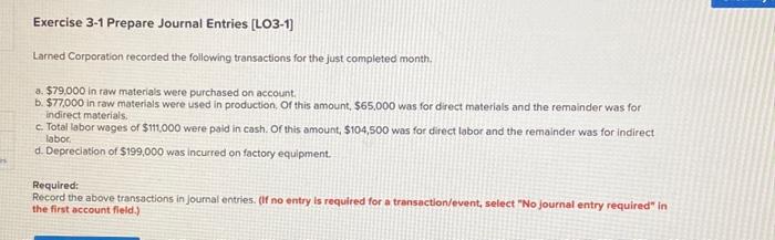 Solved Exercise 3-1 Prepare Journal Entries [LO3-1] Larned | Chegg.com