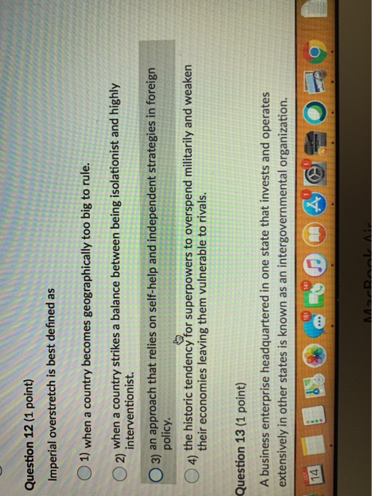 Solved Question 12 (1 point) Imperial overstretch is best | Chegg.com