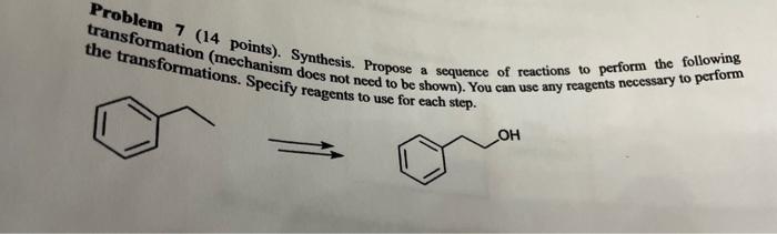 Solved Problem 7 (14 points). Synthesis. Propose a sequence | Chegg.com
