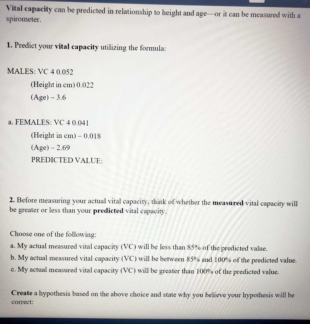 Solved Vital capacity can be predicted in relationship to | Chegg.com