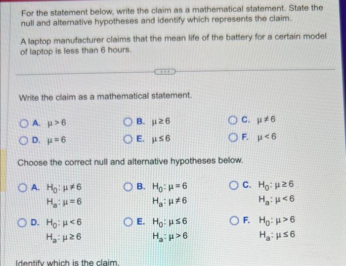 Solved For the statement below, write the claim as a | Chegg.com