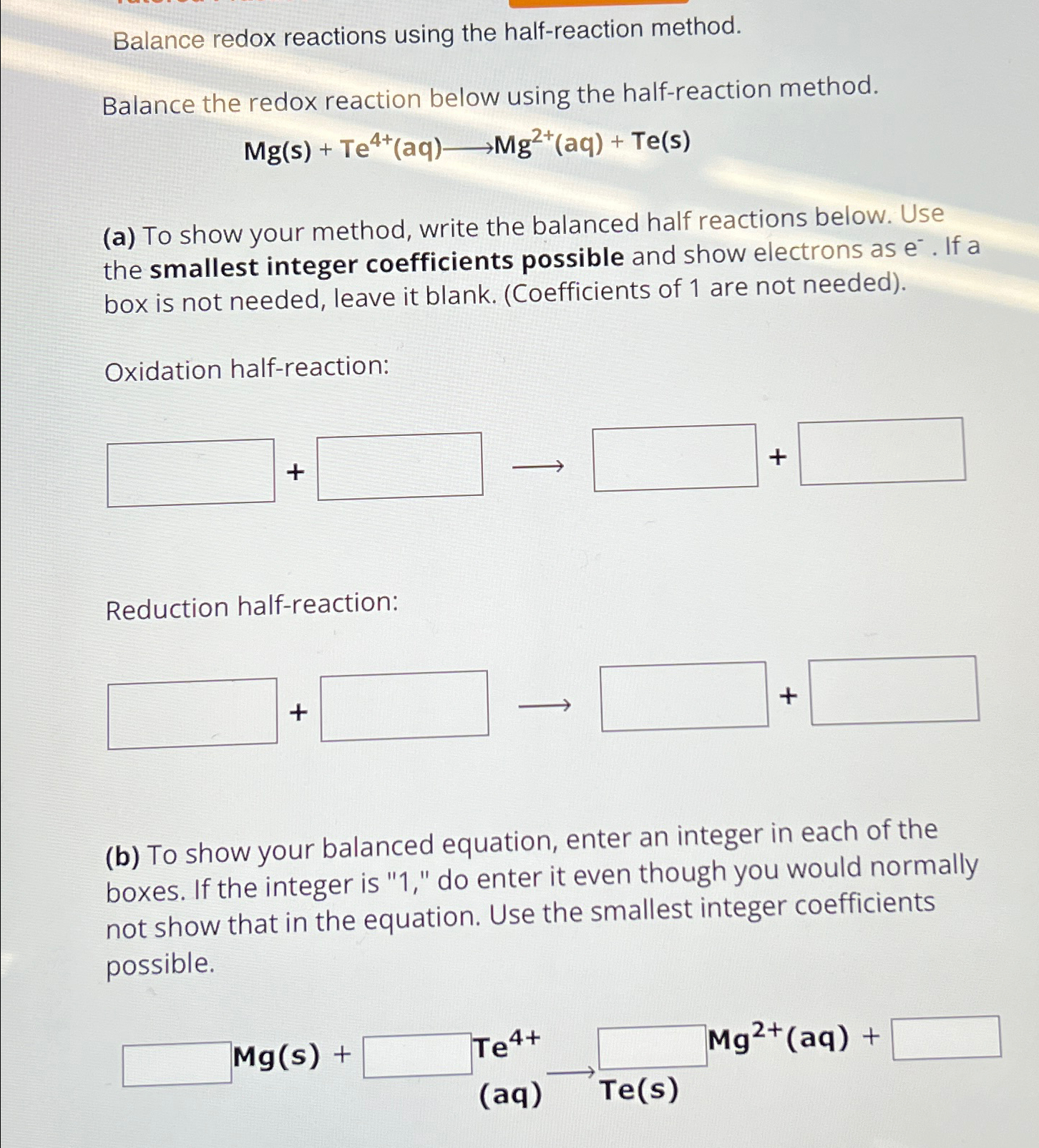 Solved Balance redox reactions using the half-reaction | Chegg.com