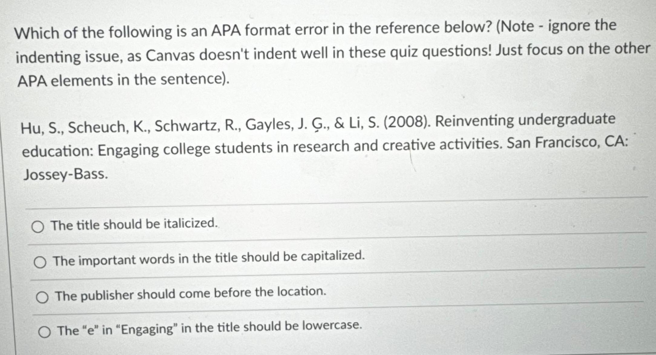 Solved Which of the following is an APA format error in the | Chegg.com