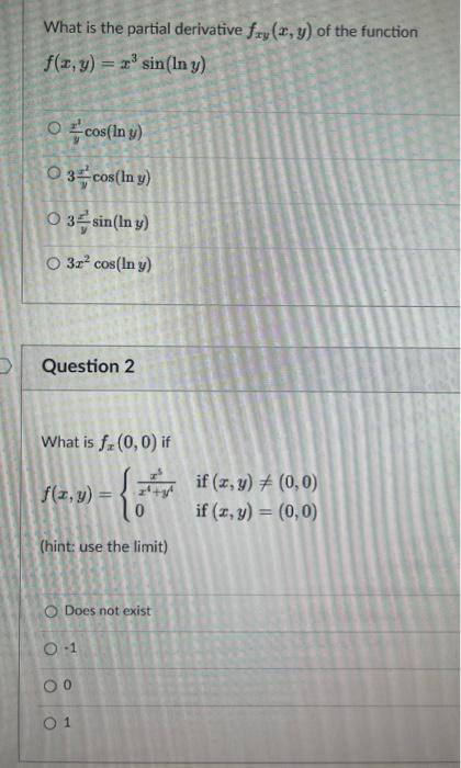 Solved What is the partial derivative fxy(x,y) of the | Chegg.com