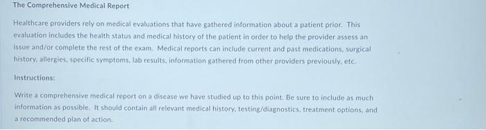 Solved The Comprehensive Medical Report Healthcare providers | Chegg.com
