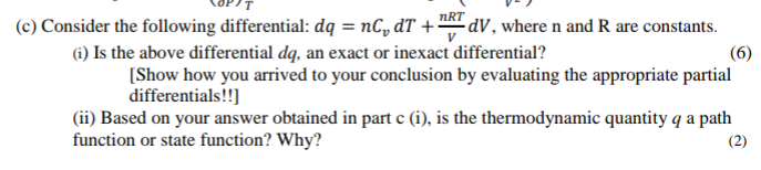 Solved TRT (c) Consider the following differential: dq = nC, | Chegg.com