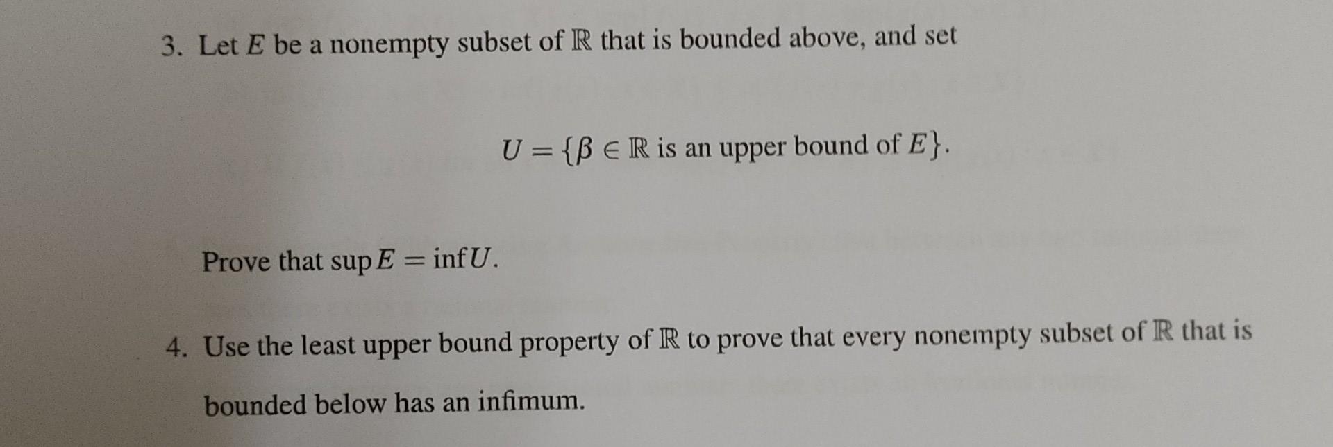Solved 3. Let E be a nonempty subset of R that is bounded | Chegg.com