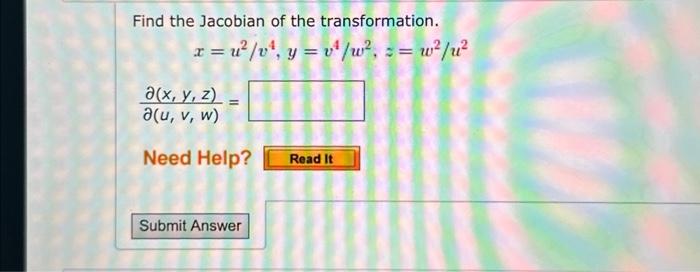 Solved Find the Jacobian of the transformation. | Chegg.com