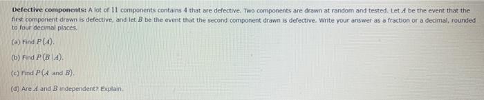 Solved Defective components: A lot of 11 components contains | Chegg.com