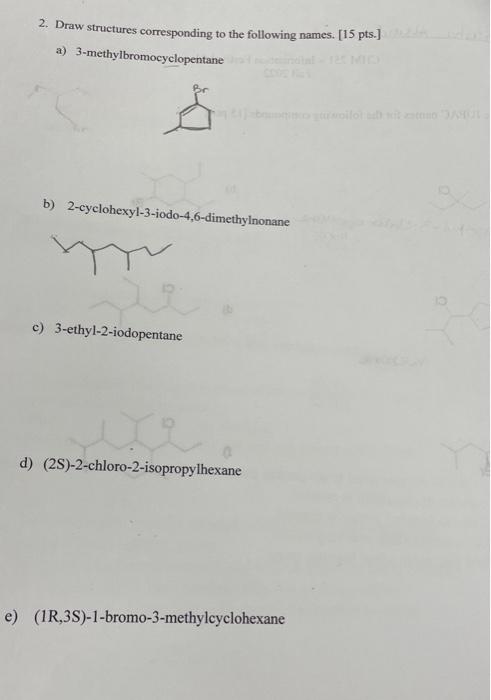 Solved 2. Draw structures corresponding to the following | Chegg.com