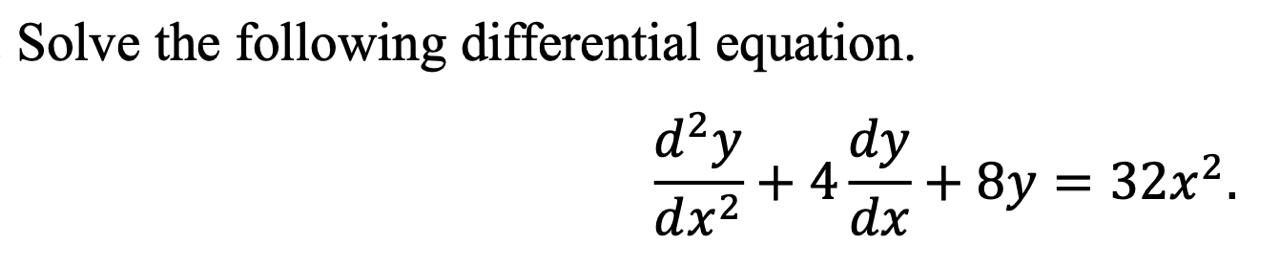 Solved Solve the following differential | Chegg.com