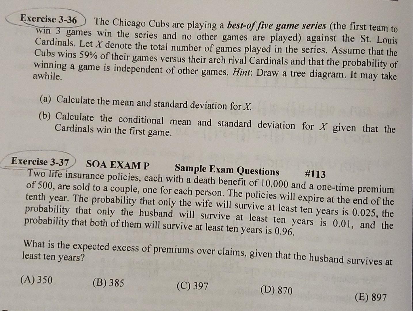 Solved Exercise 3-36 The Chicago Cubs are playing a best-of | Chegg.com