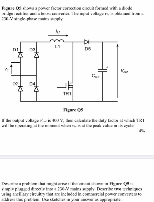 Solved Figure Q5 shows a power factor correction circuit | Chegg.com