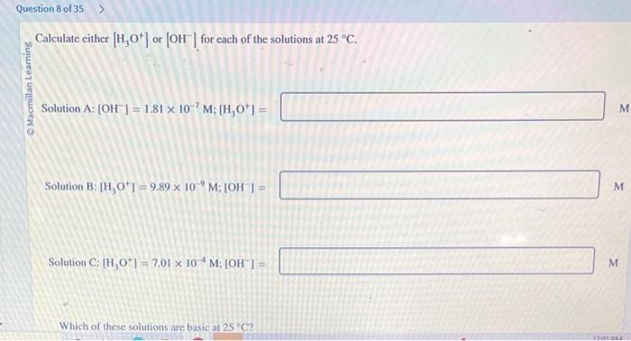 Solved Calculate cither [H3O+]or [OH−]for each of the | Chegg.com