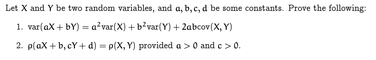 Solved Let x ﻿and Y ﻿be two random variables, and a,b,c,d | Chegg.com
