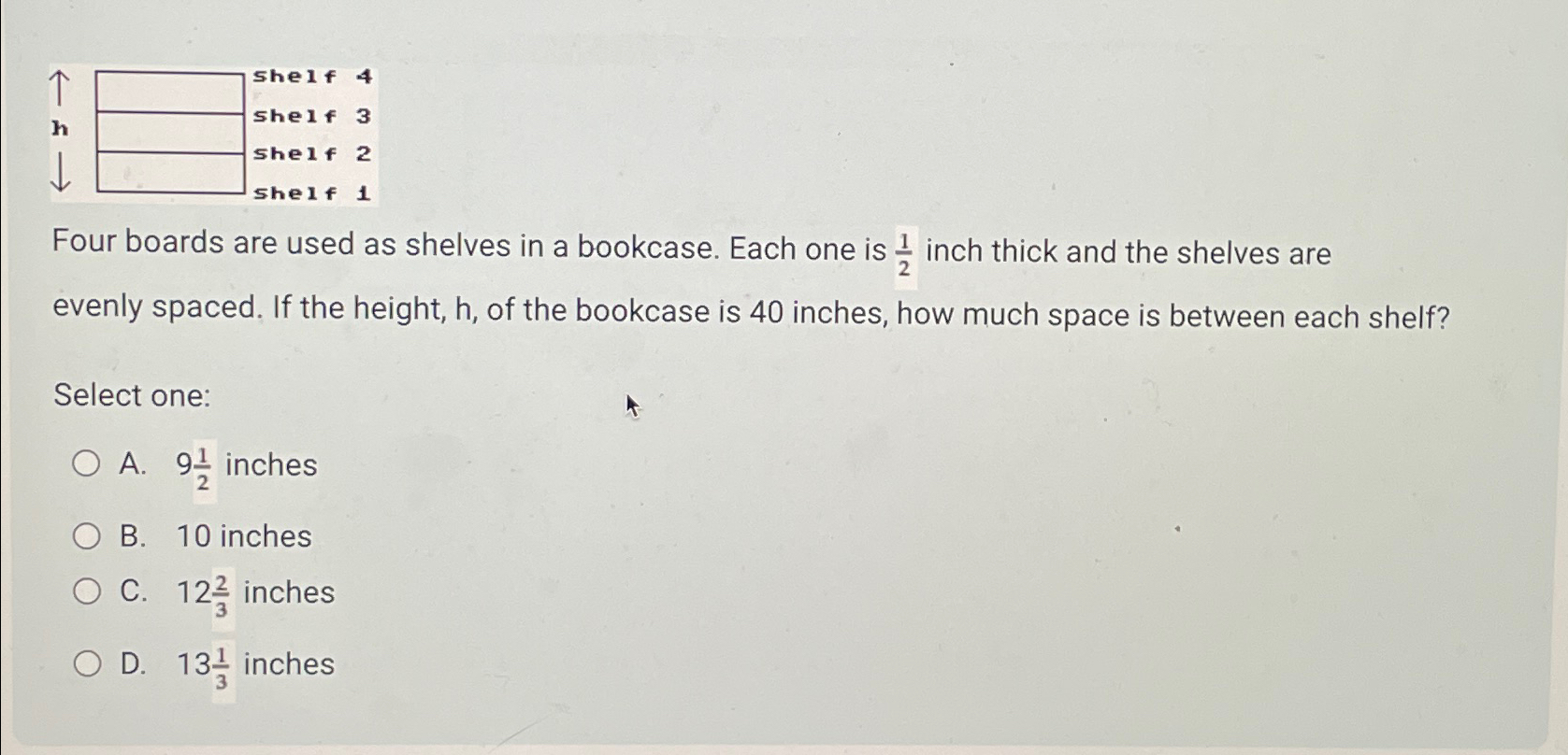 Solved evenly spaced. If the height, h, ﻿of the bookcase is | Chegg.com