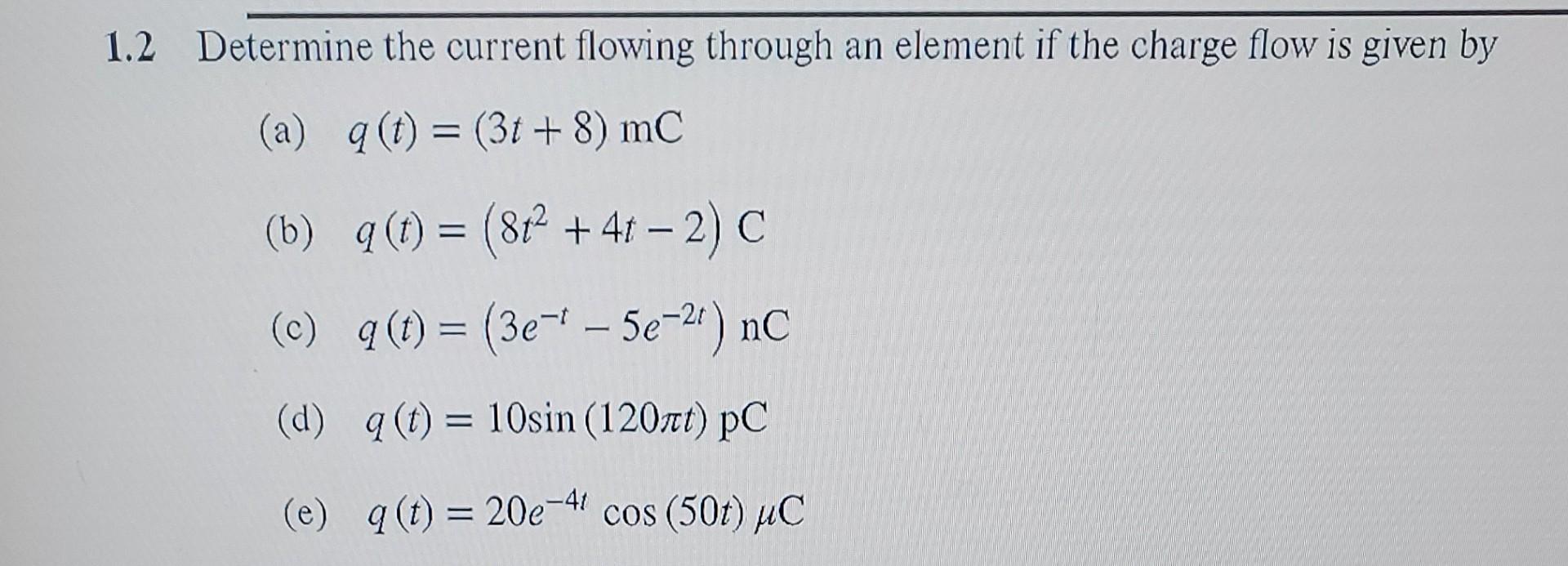 Solved 1.2 Determine the current flowing through an element | Chegg.com