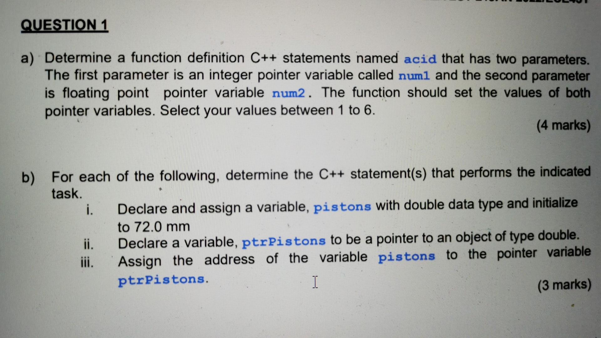 Solved QUESTION 1 a) Determine a function definition C++ | Chegg.com