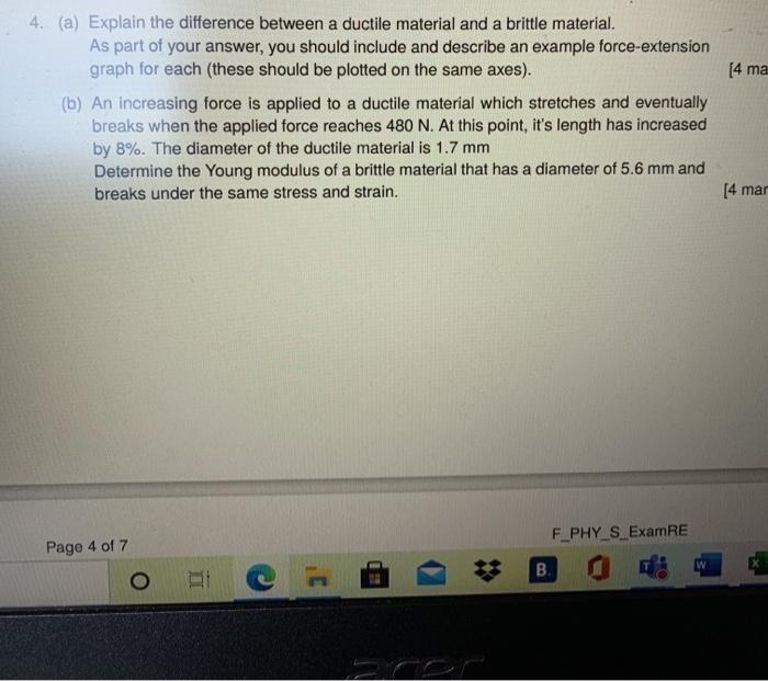 Solved [4 ma 4. (a) Explain the difference between a ductile | Chegg.com