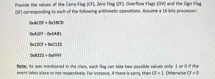 Solved Provide the values of the Carry Flag (CF), Zero Flag | Chegg.com