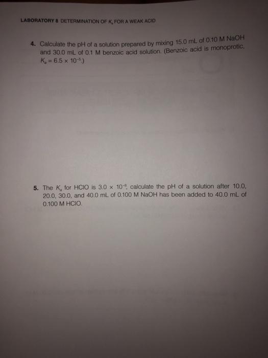 Solved LABORATORY 8 DETERMINATION OF K, FOR A WEAK ACID 4. | Chegg.com