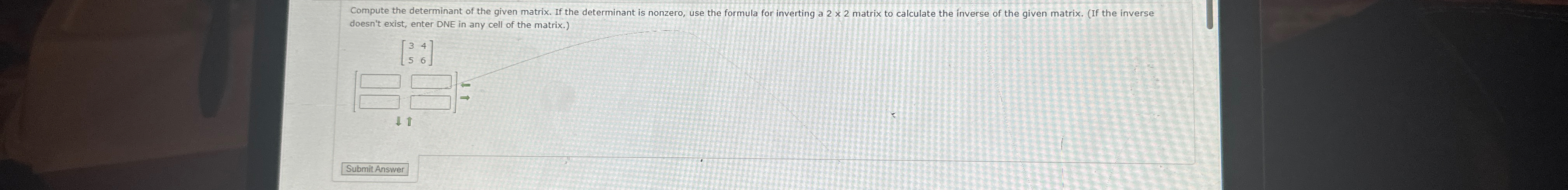 Solved Compute the determinant of the given matrix. If the | Chegg.com Solved Compute the determinant of the given matrix. If the | Chegg.com