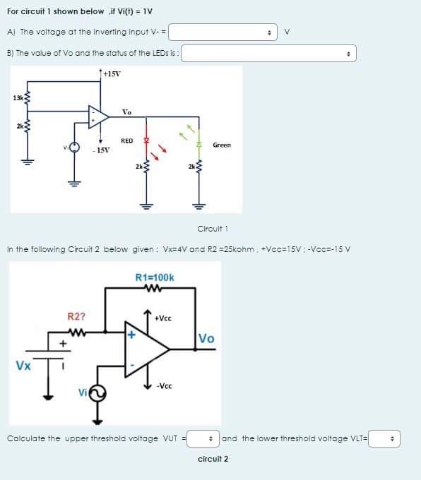 Solved For circuit 1 ﻿shown below, if Vi(t)=1VA) ﻿The | Chegg.com