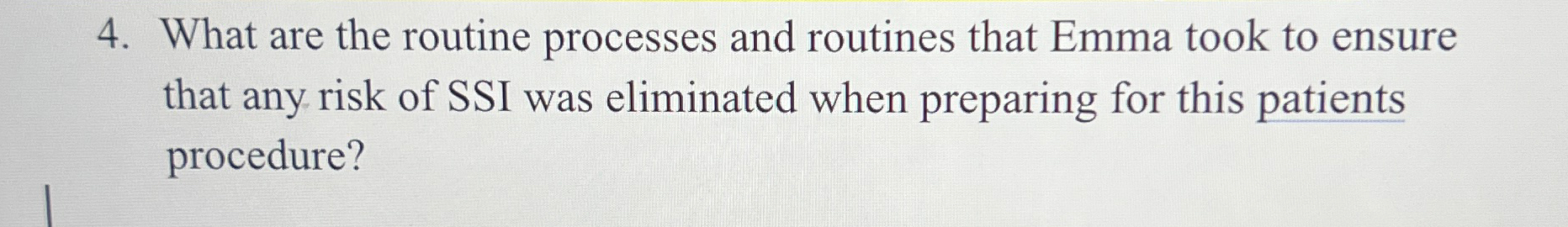 Solved What are the routine processes and routines that Emma | Chegg.com