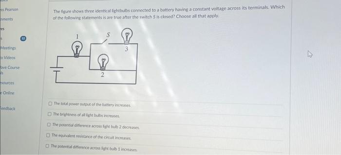 Solved The figure shows three identical lightbulbs connected | Chegg.com