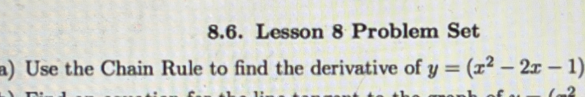 Solved 8.6. ﻿Lesson 8 ﻿Problem Seta) ﻿Use the Chain Rule to | Chegg.com