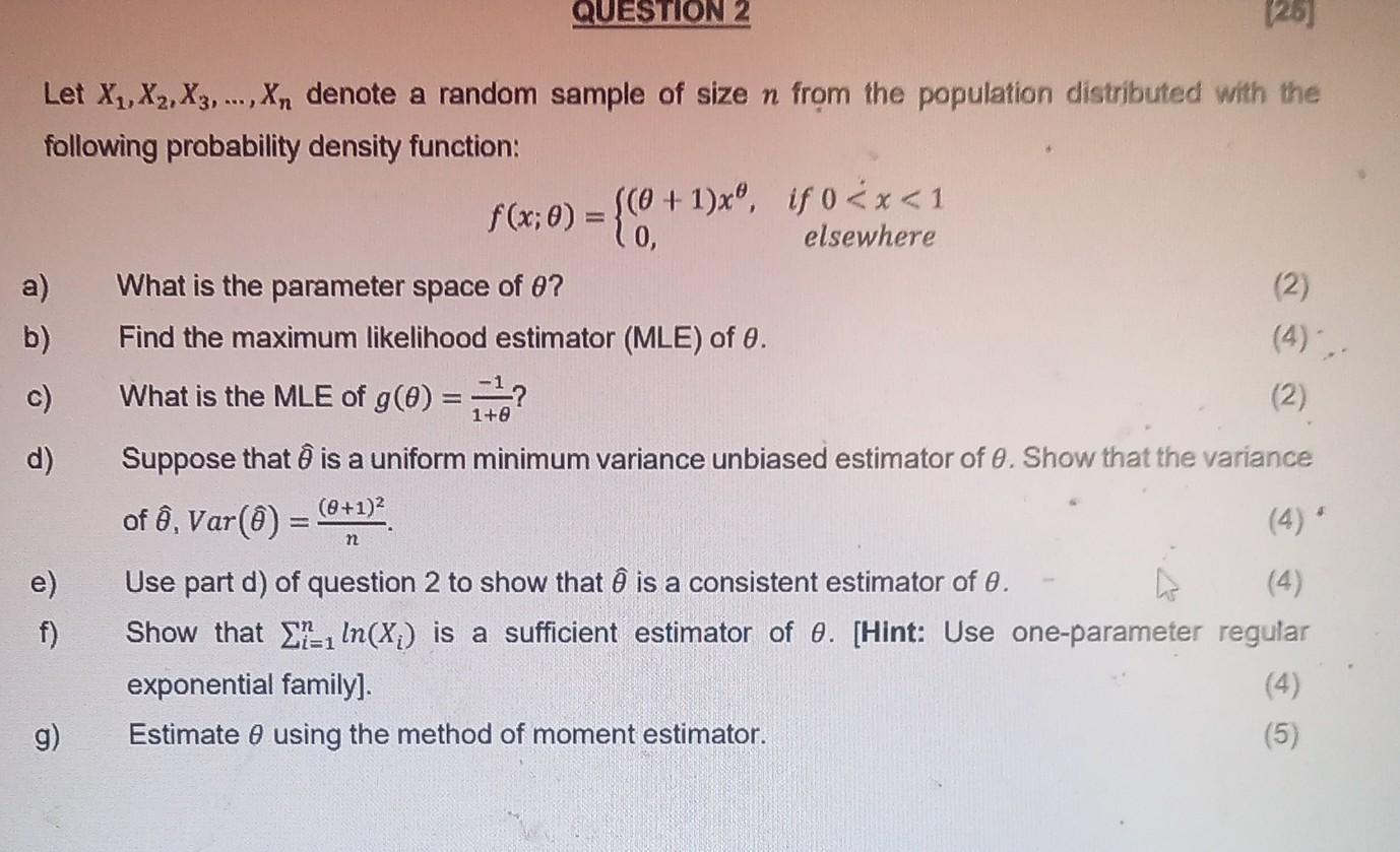 Solved Let X1,X2,X3,…,Xn denote a random sample of size n | Chegg.com