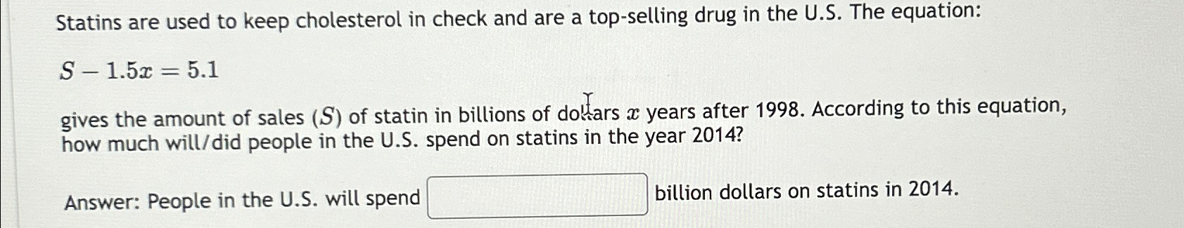 Solved Statins are used to keep cholesterol in check and are | Chegg.com