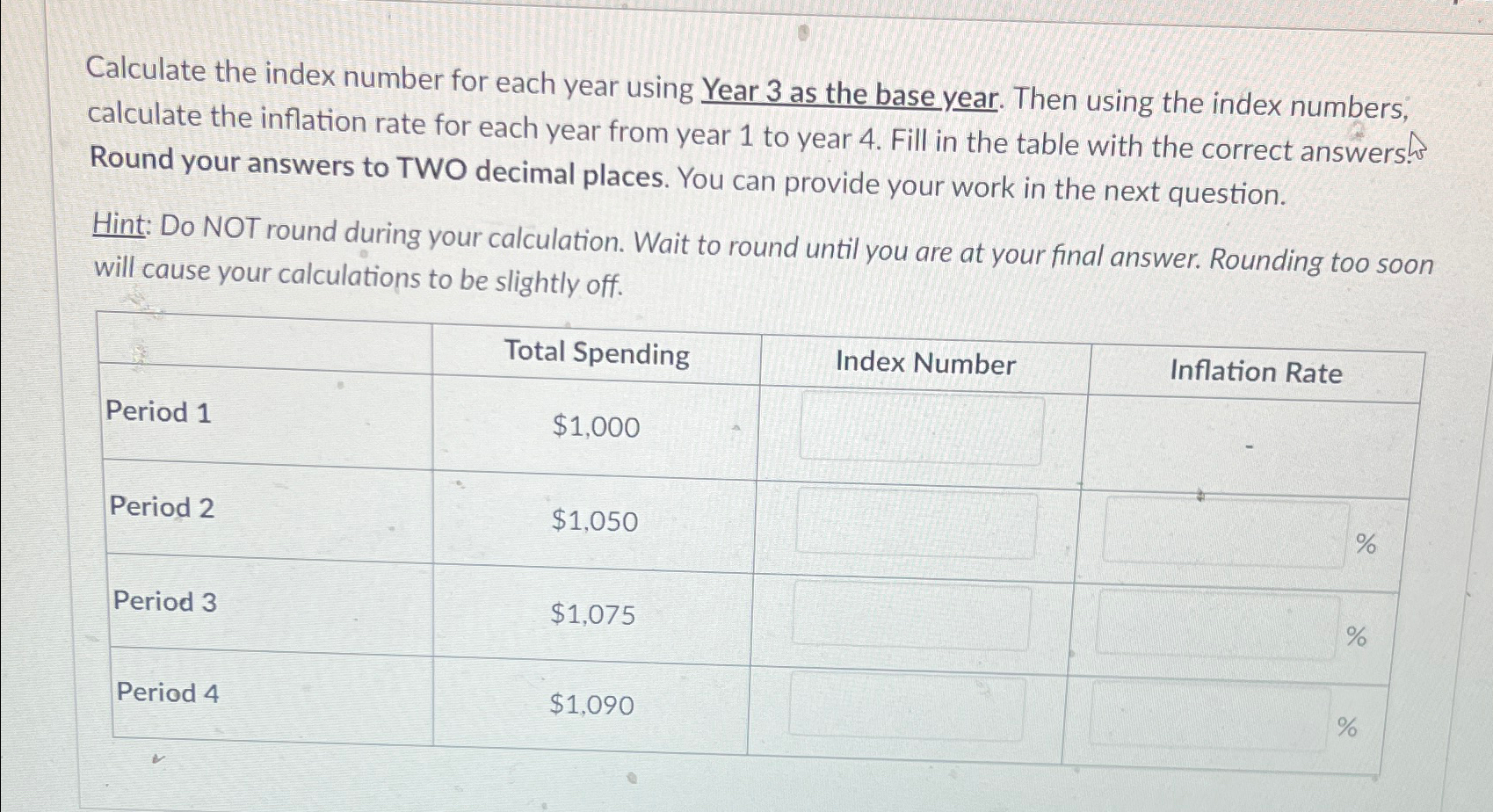 Solved Calculate the index number for each year using Year 3 | Chegg.com